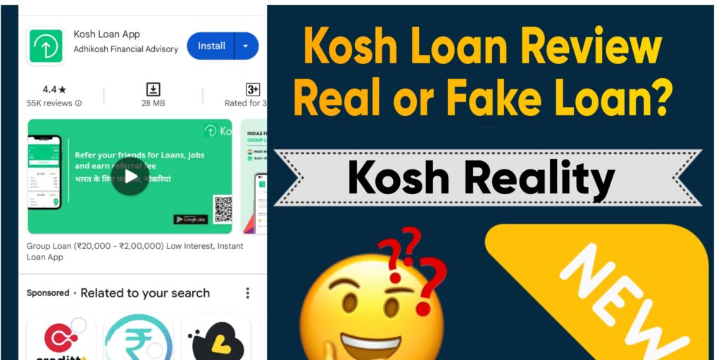Kosh Instant Loan App Loan review 2024: - Top loan app